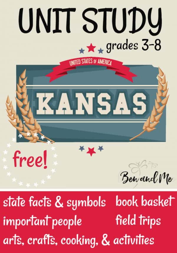 Free! Kansas Unit Study - Ben and Me