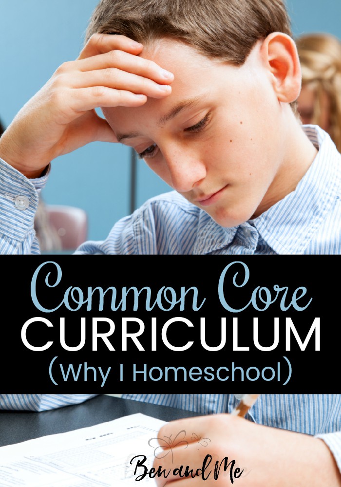 I Homeschool Because I m Opposed To Common Core Education Ben And Me